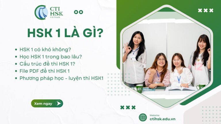 Tổng quan HSK 1: là gì? có bao nhiêu từ vựng? phương pháp học